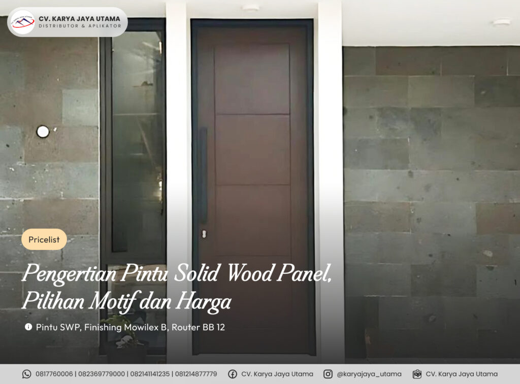 Pintu Solid Wood Panel - Stylish, Ekonomis, Tahan Lama